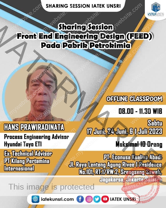 Sharing Session Front End Engineering Design Pada Pabrik Petrokimia - IATEK UNSRI